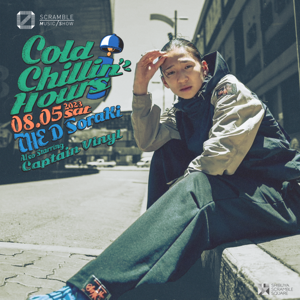 "Cold Chillin' Hours" | SCRAMBLE MUSIC SHOW